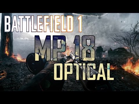 Battlefield 1 MP 18 Optical
