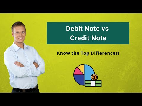 Debit Note vs Credit Note - Top Differences You Must Know