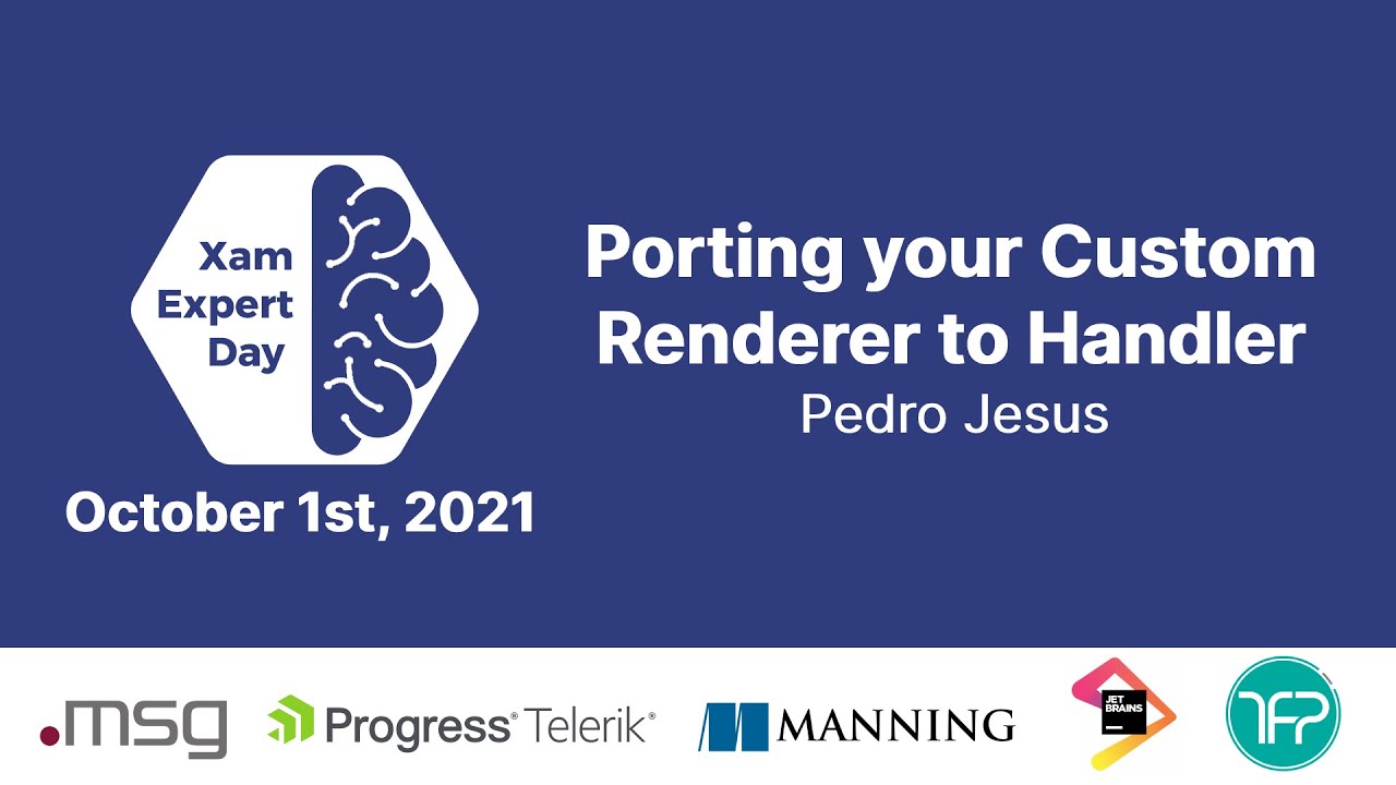 Porting your Xamarin.Forms Custom Renderer to .NET MAUI Handler - XamExpertDay 2021