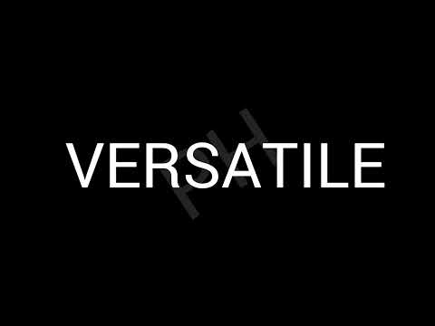 VERSATILE |British pronunciation
