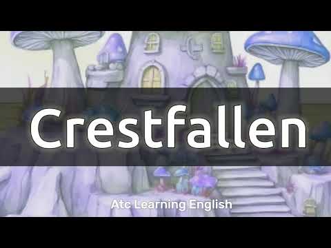 Crestfallen Meaning | Crestfallen Meaning In Urdu Hindi | Crestfallen Ka Matlab Kya Hai, Crestfallen