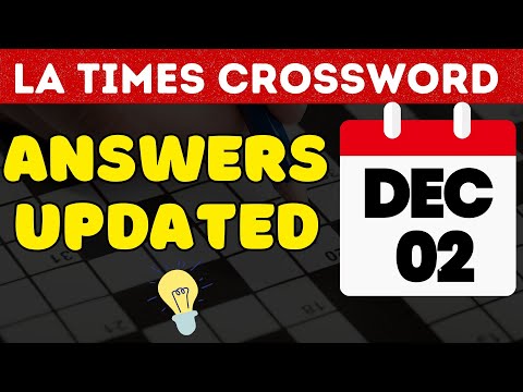 Answers to the LA Times Crossword Answers 12/02/24|LA Times Crossword Puzzle Answers for Dec 02,2024