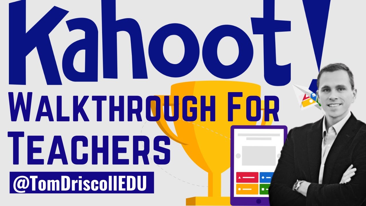 Kahoot! Walkthrough for Teachers