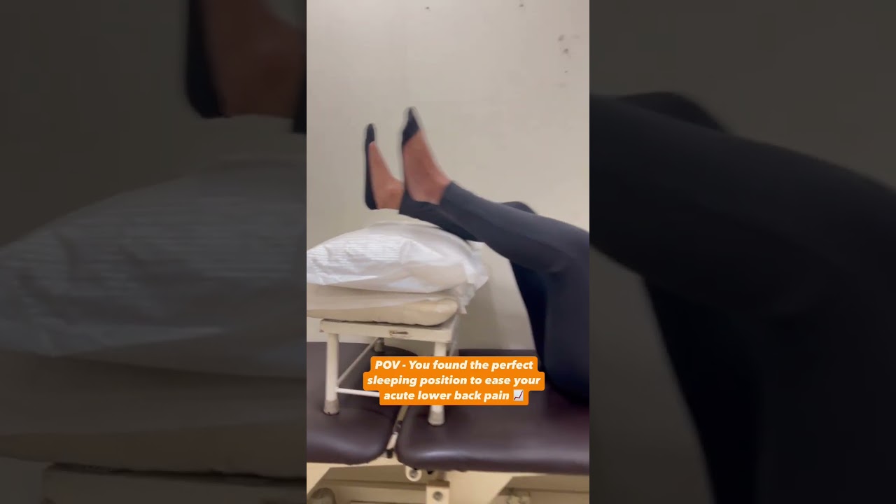 Best Sleeping Position for Acute Lower Back Pain Relief.