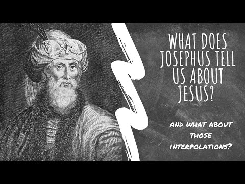 What Does Josephus Tell Us About Jesus? (And Does Josephus Contain Forgeries?)