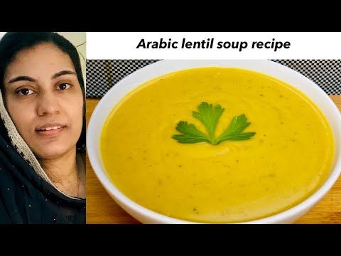 Arabic Lentil SOUP ചൂടോടെ പരിപ്പ് സൂപ്പ് Malayalam Recipe [ Veg soup]358th
