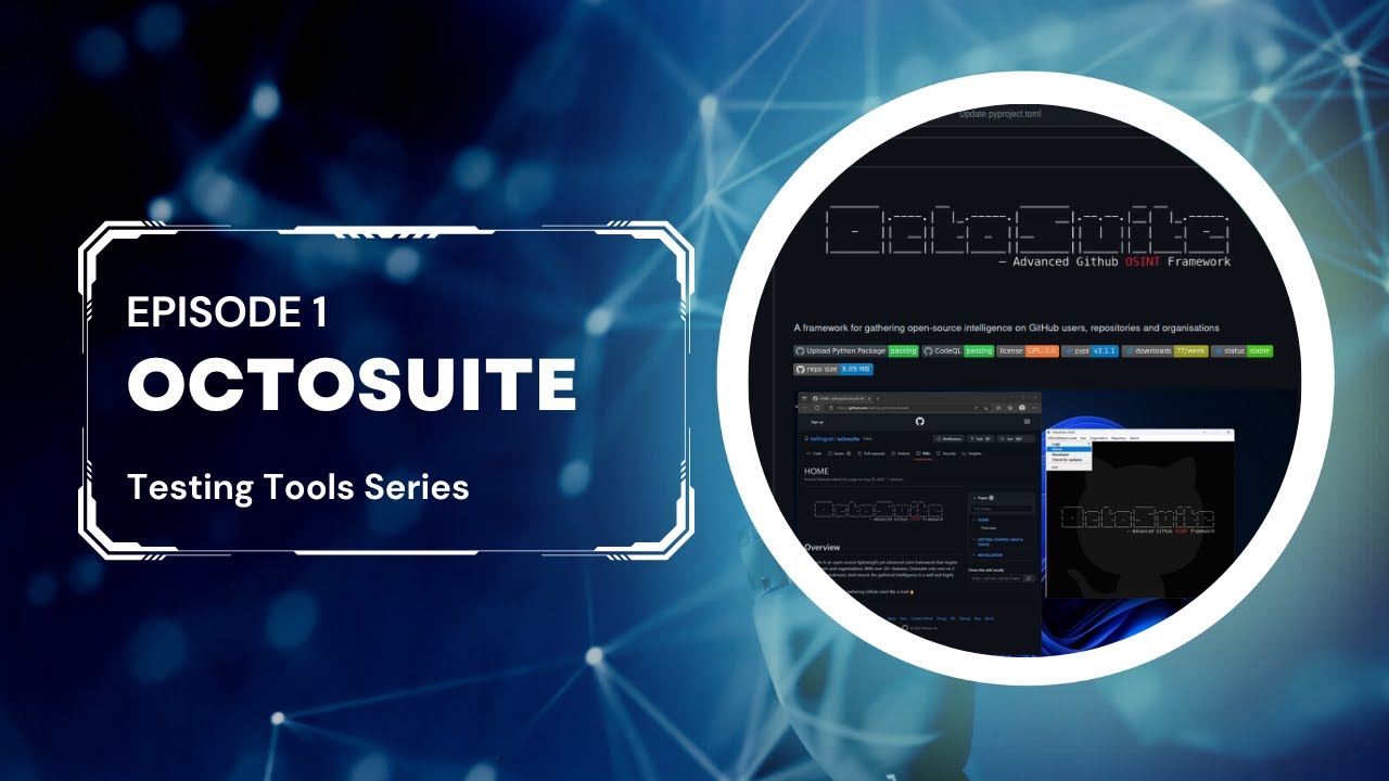 [EP:1] OCTOSUITE: GitHub OSINT Framework | Testing Tools Series