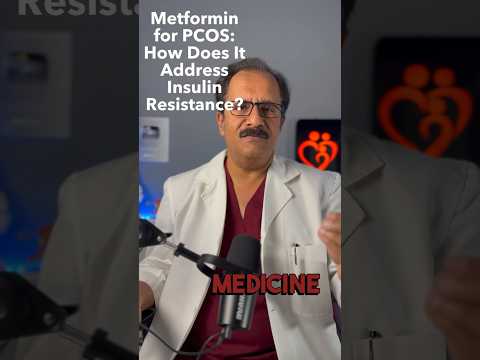 Metformin for PCOS: How Does It Address Insulin Resistance?#drsuniljindal