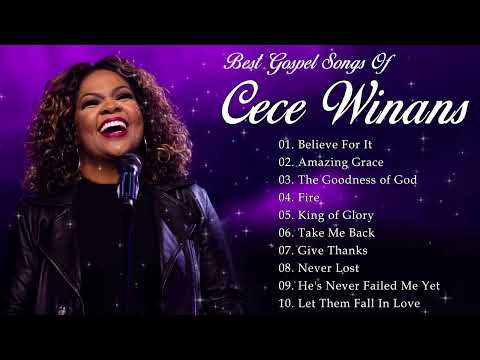 CECE WINANS COLLECTION 2022 | The Best Songs Of Cece Winans Top anointed songs | Best Songs 🎵🎵🎵🎵