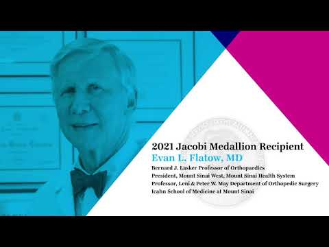 Evan L. Flatow, MD - Jacobi Medallion