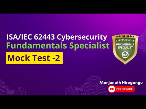 Mock Test 2 | ISA/IEC 62443 Cybersecurity Fundamentals Specialist Certification Practice Questions