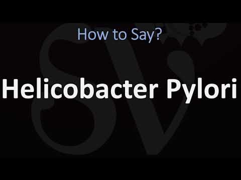 How to Pronounce Helicobacter Pylori? (CORRECTLY)