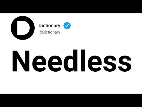Needless Meaning In English
