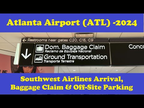 Southwest Airlines Arrival at Atlanta Airport - Baggage Claim & Off-Site Parking Shuttle