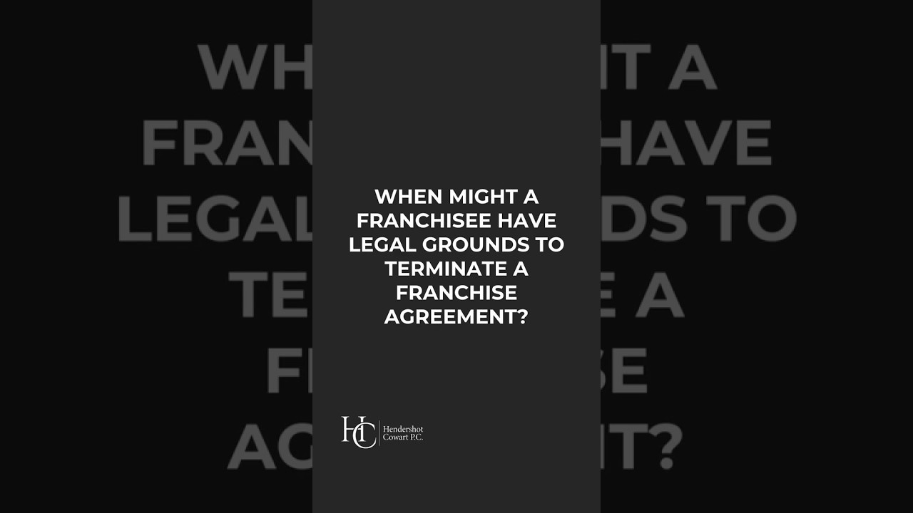 When Might a Franchisee Have Legal Grounds to Terminate a #Franchise Agreement? #FranchiseDispute