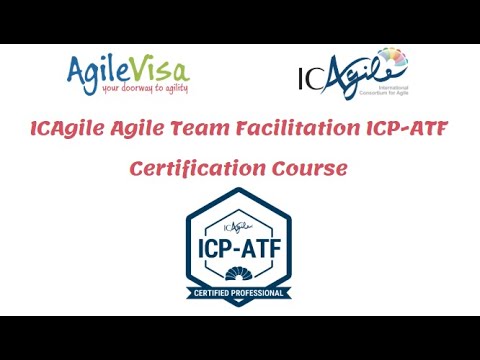 What is ICAgile ICP-ATF Certification? And why would you join online courses with Agile Visa?