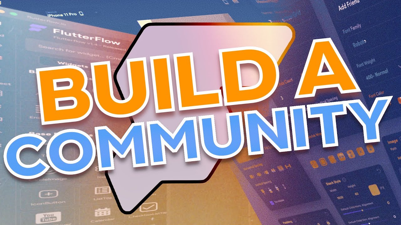 Build An AWESOME COMMUNITY with FlutterFlow!