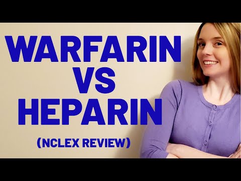 Heparin v. Warfarin – Thatnursingprof