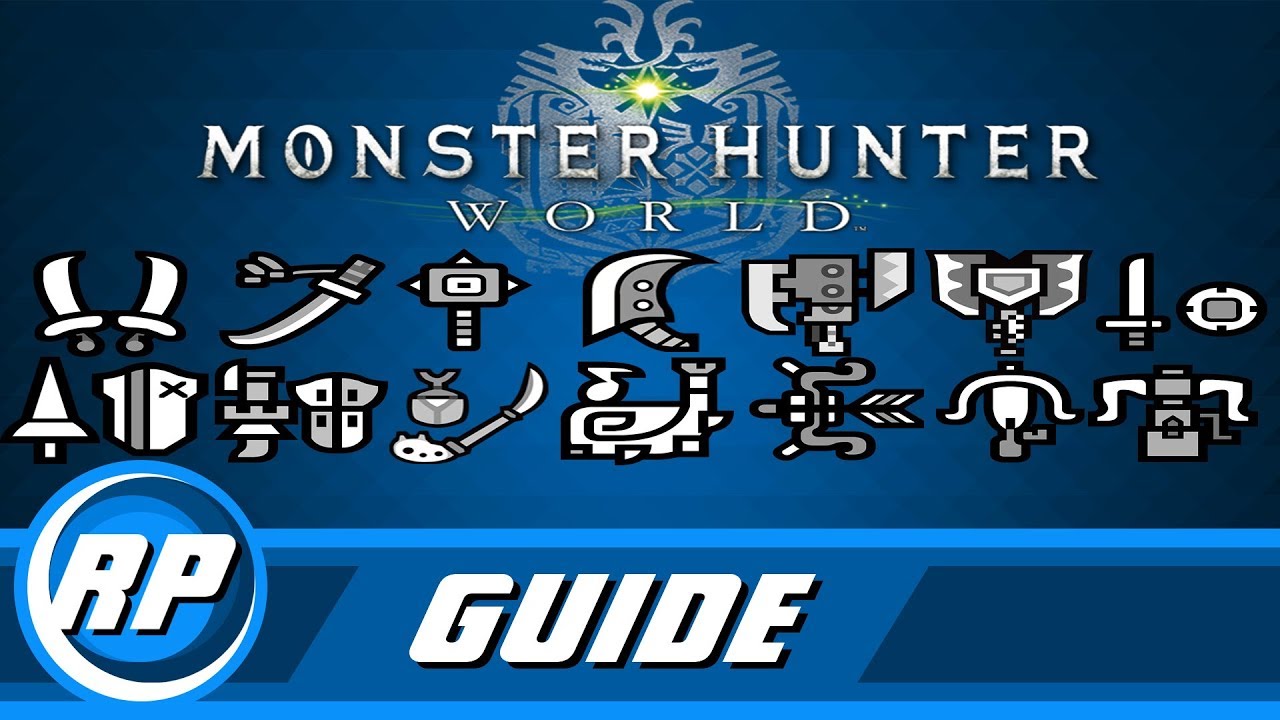 Monster Hunter World - Master Weapon Progression Guide (Obsolete by patch 12.01)