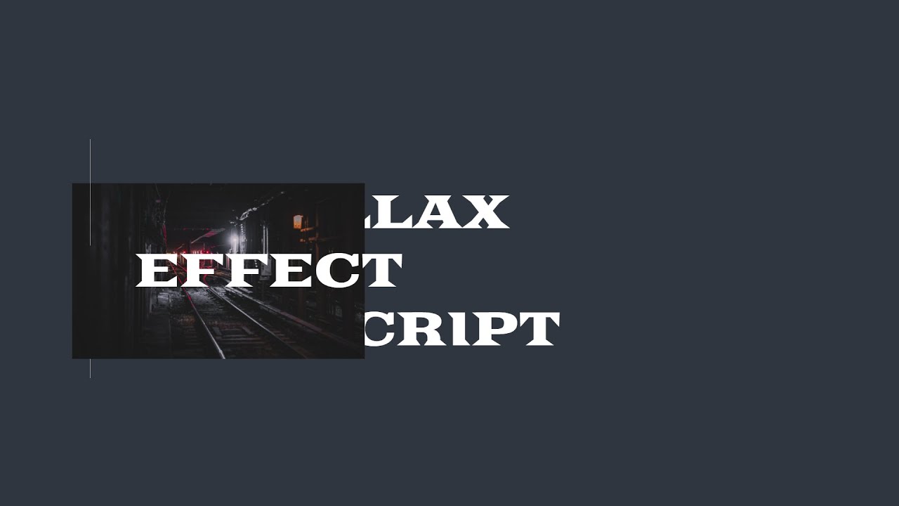An advanced parallax effect using html css and javascript