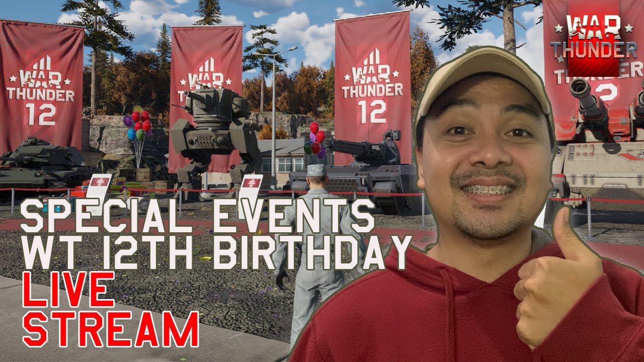 🔴SPECIAL EVENT 12TH BIRTHDAY #3 - WAR THUNDER