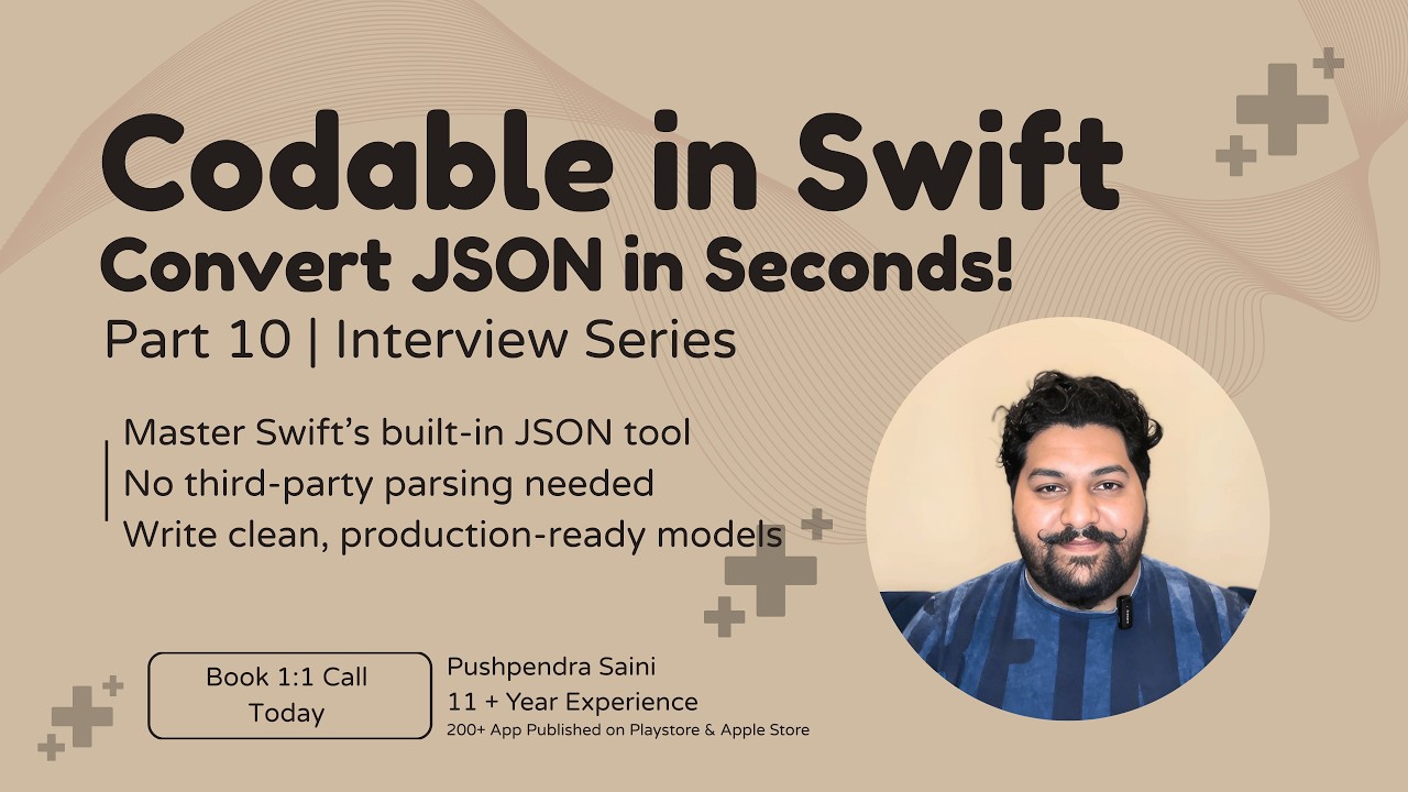 What is Codable in Swift? | Swift JSON Parsing | #SwiftUI Series Part 10