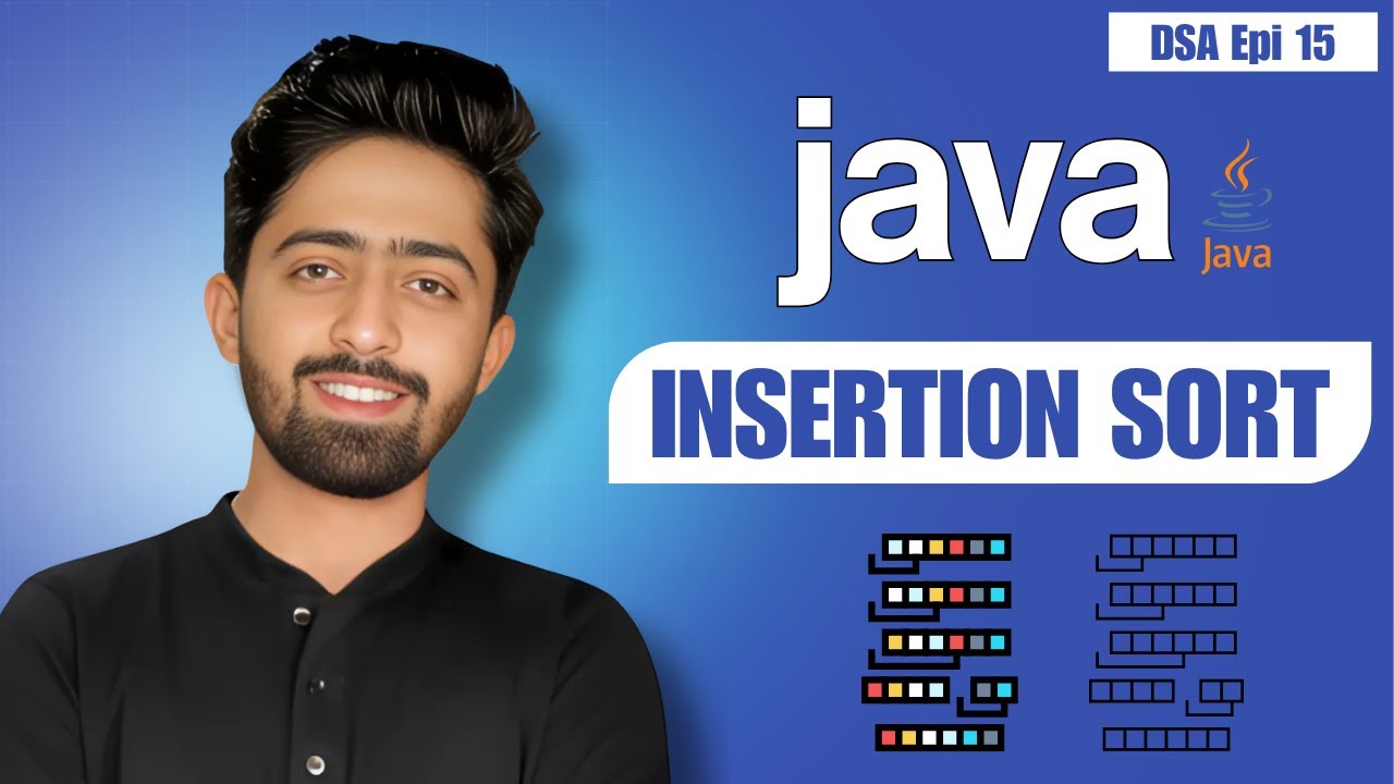 Insertion Sort in Java | Step-by-Step Explanation with Code & Visualization | Java DSA Series