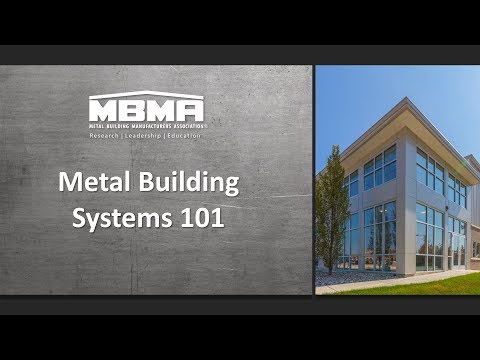 Metal Building Systems 101