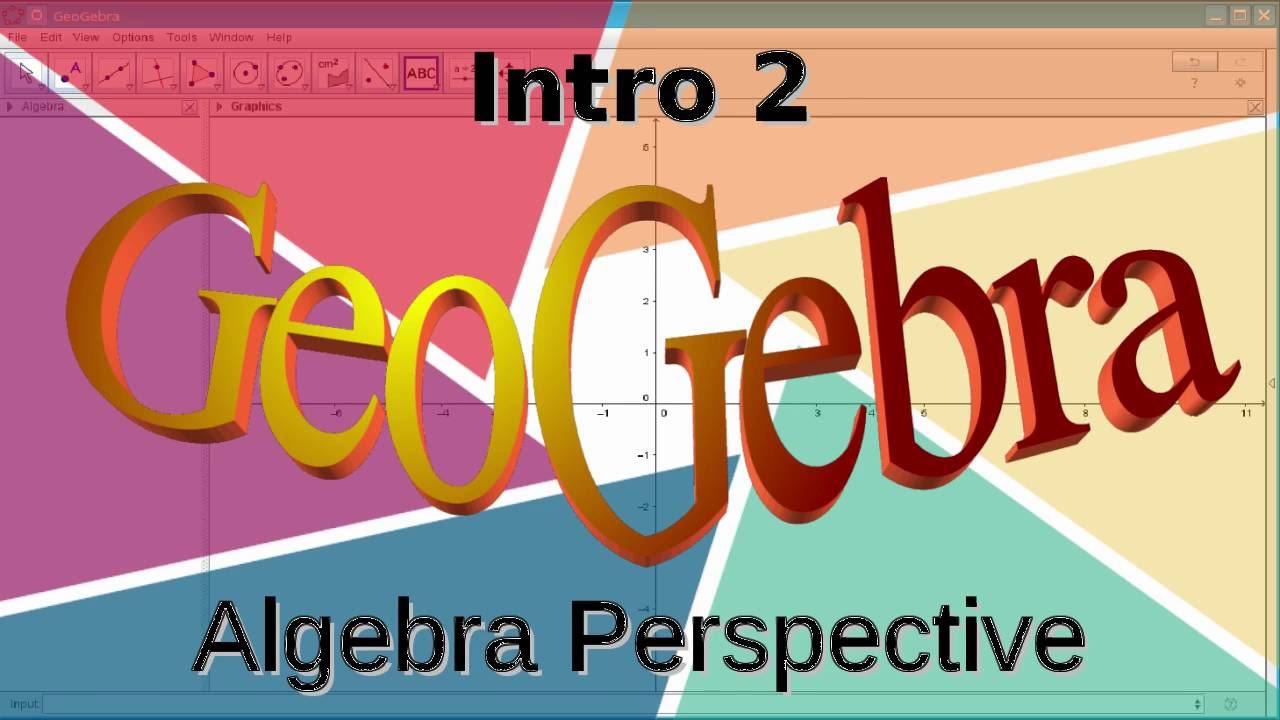 Intro 2 GeoGebra