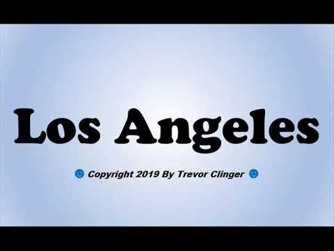 How To Pronounce Los Angeles