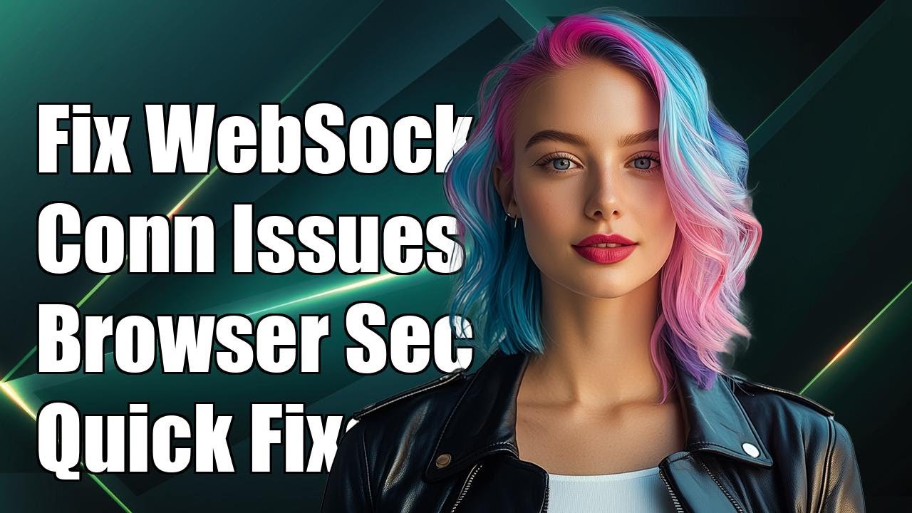 Fixing WebSocket Connection Failures Due to Browser Security Constraints