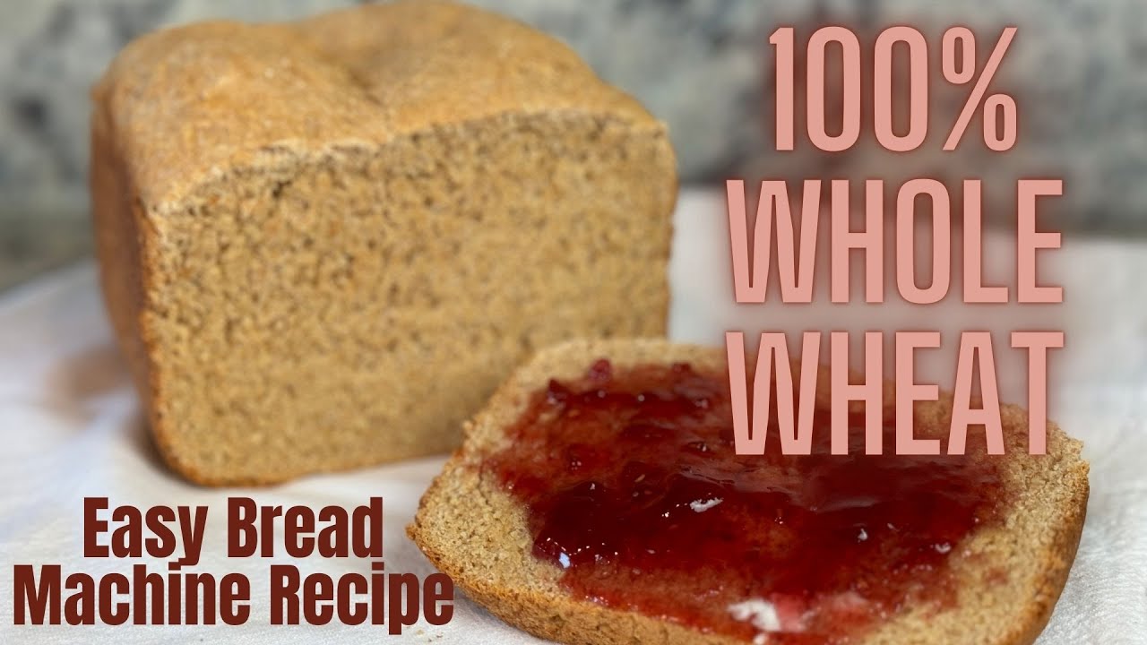 100% Whole Wheat Bread Maker Machine Recipe #recipe 🌾🍞