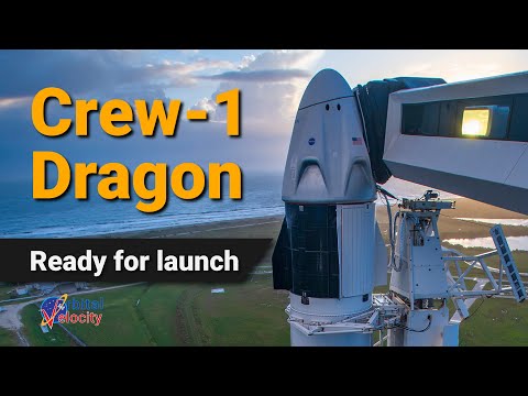 SpaceX & NASA ready to launch the Crew-1 Dragon to the ISS | Mission preview