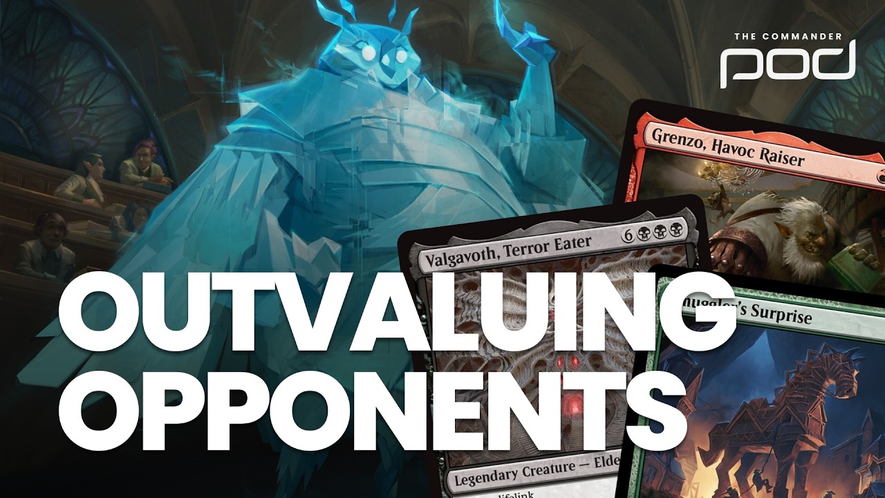 How to Outvalue Your Opponents in Commander