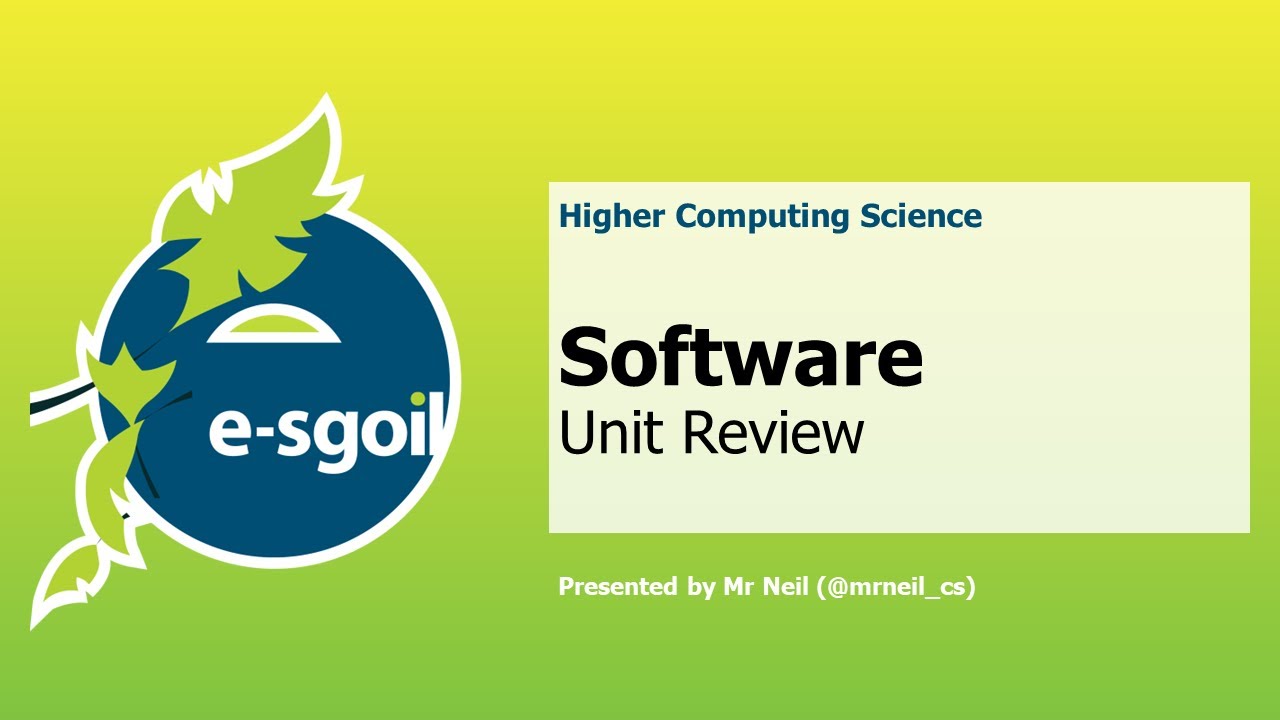 eSgoil: HCS: Software - Unit Review