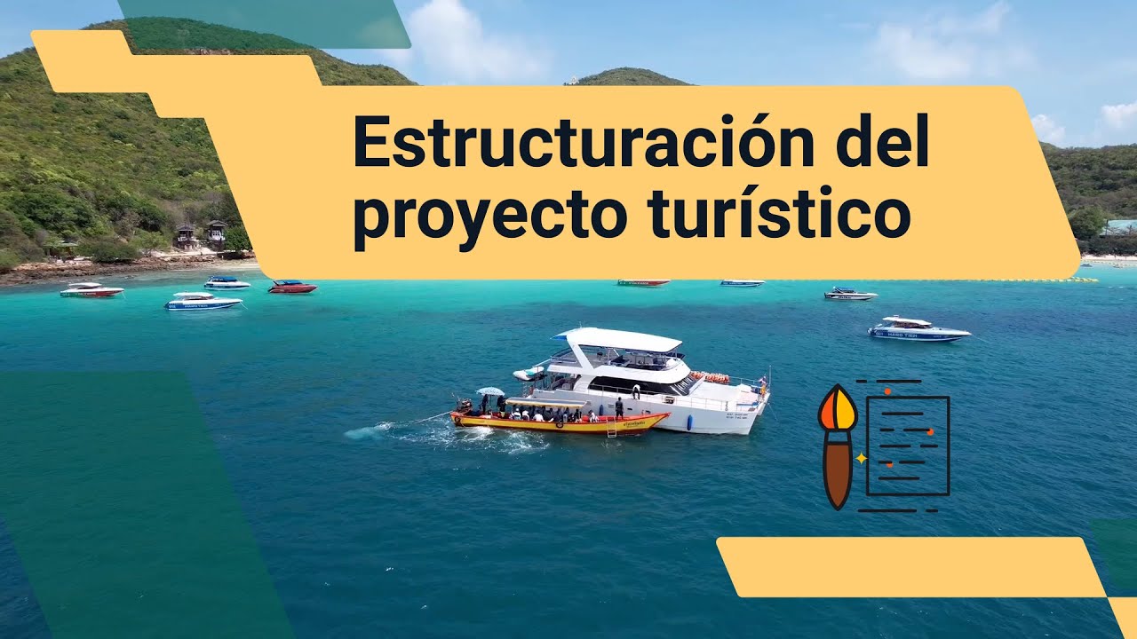 Structuring the tourism project