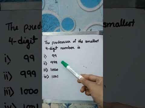What is the predecessor of smallest 4 digit number? #mathtricks #predecessor