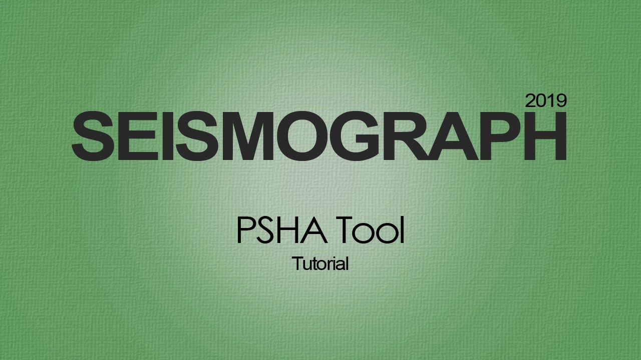 Probabilistic Seismic Hazard Analysis (PSHA) Example