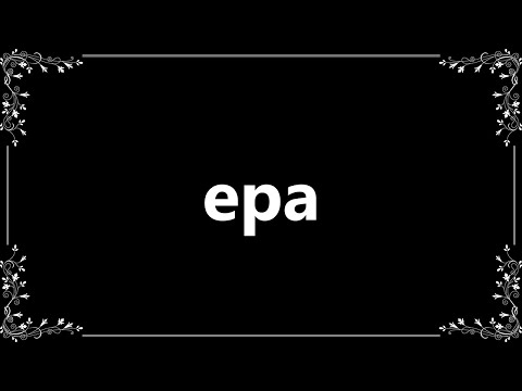 Epa - Meaning and How To Pronounce