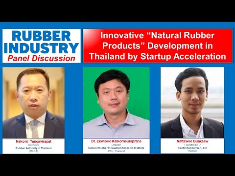 Innovative "Natural Rubber Products" Development in Thailand by Startup Acceleration (RAOT & PSU)