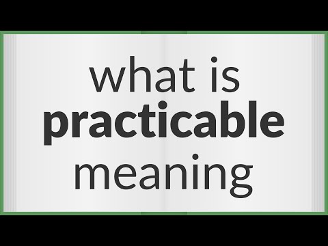 Practicable | meaning of Practicable