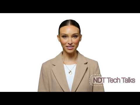 "Introduction to NDT Tech Talks | What is Non-Destructive Testing?"