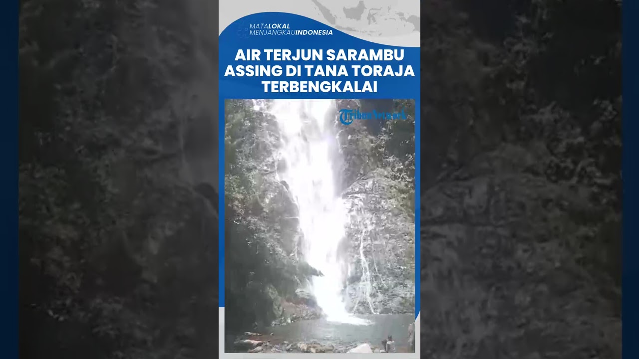 Penampakan Sampah Berserakan hingga Toilet Bau di Air Terjun Sarambu ...
