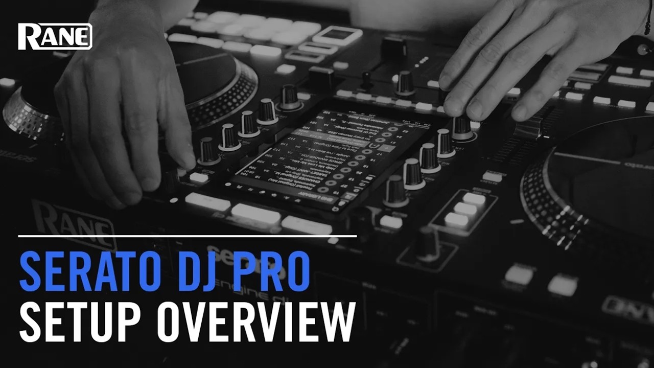 Serato DJ Pro on the RANE SYSTEM ONE | Setup Instructions and Overview of Features