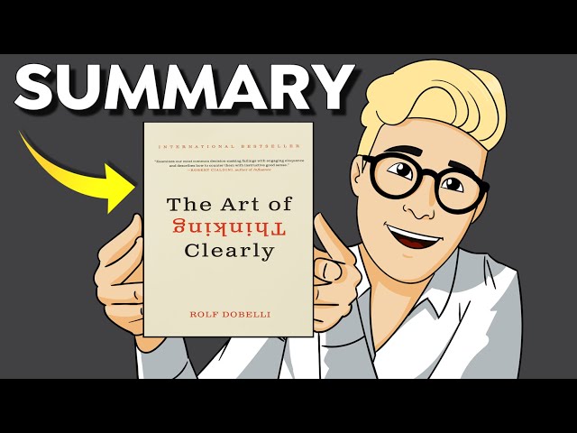 The Art of Thinking Clearly Reveals How Psychological Biases Affect Our ...