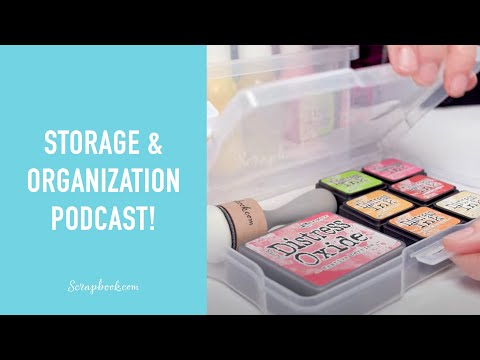 Craft Storage And Organization Solutions For Every Space (PODCAST AUDIO ONLY) | Life Handmade
