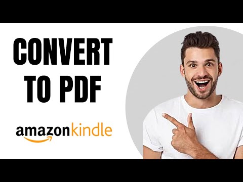 How to Convert Kindle Files to PDF (Best Way)