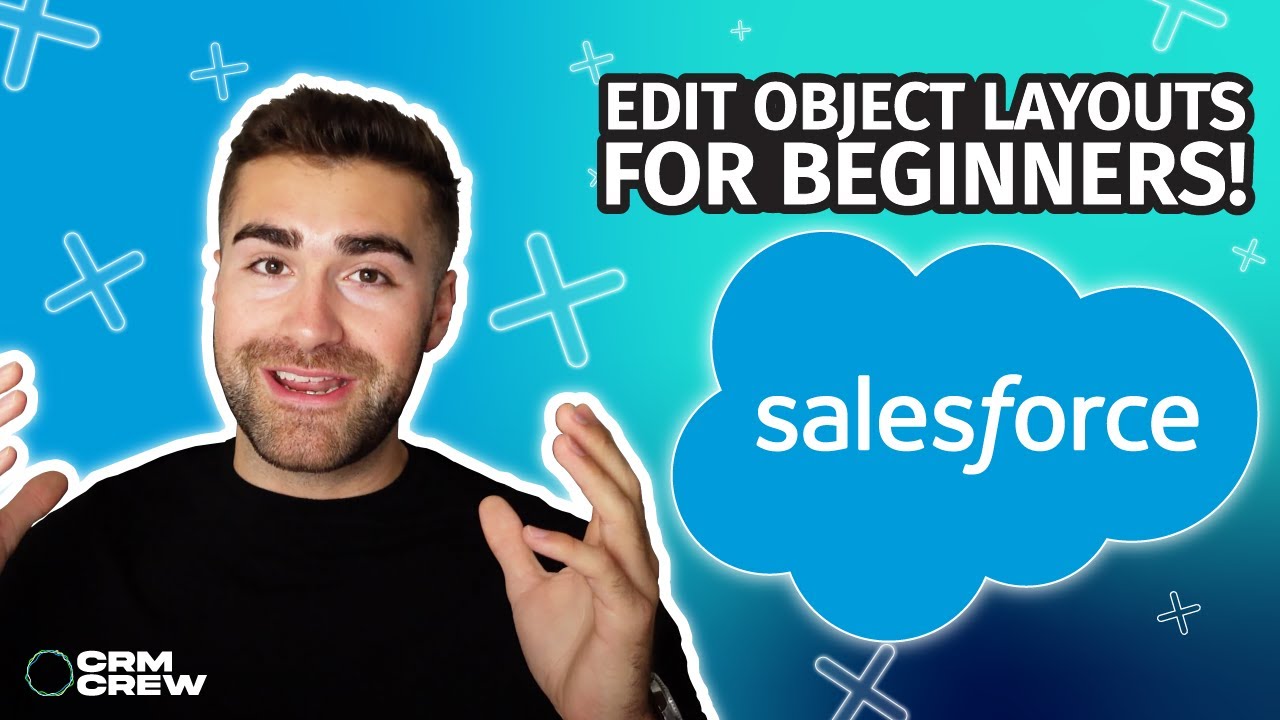 Edit Object Layouts In Salesforce | Full Tutorial | 2023