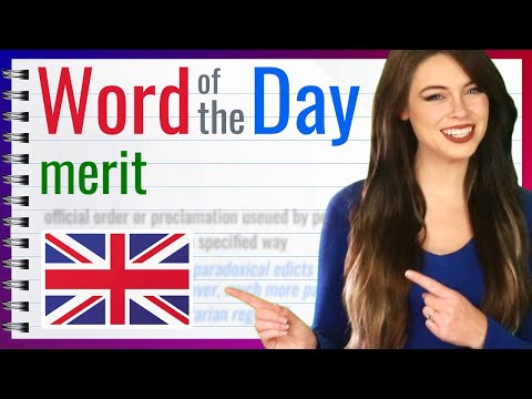 Word of the Day: MERIT