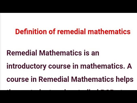 Definition of remedial mathematics || remedial Mathematics definition